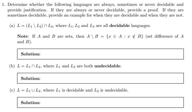 Solved Determine whether the following languages are always, | Chegg.com