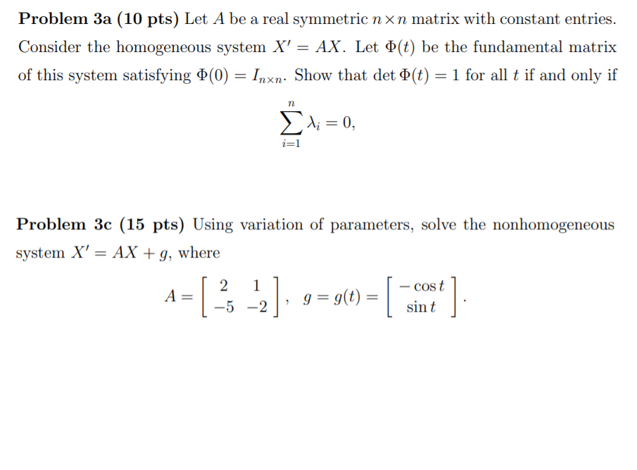 Solved Problem 3a (10 pts) Let A be a real symmetric nxn | Chegg.com