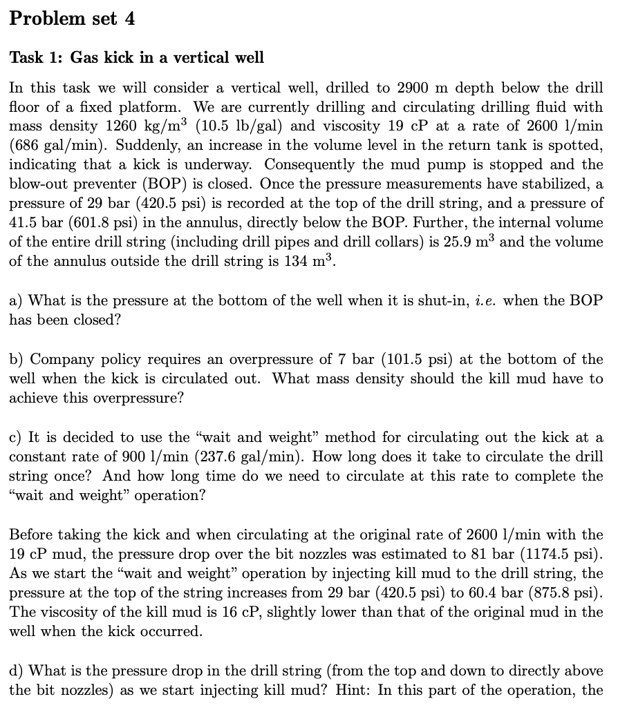 Solved Problem set 4 Task 1: Gas kick in a vertical well In | Chegg.com