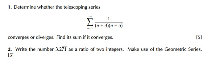Solved 1. Determine whether the telescoping series | Chegg.com