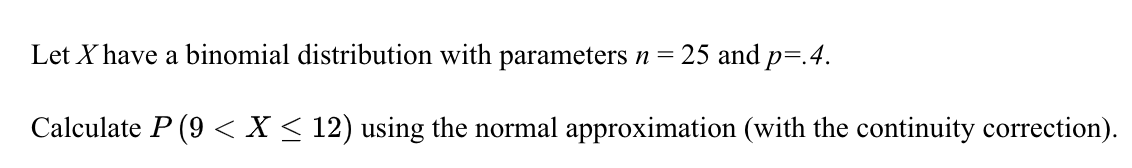 Solved Let X have a binomial distribution with parameters | Chegg.com