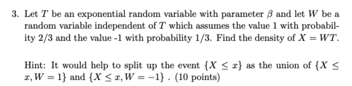 Solved 3 Let T Be An Exponential Random Variable With 1311