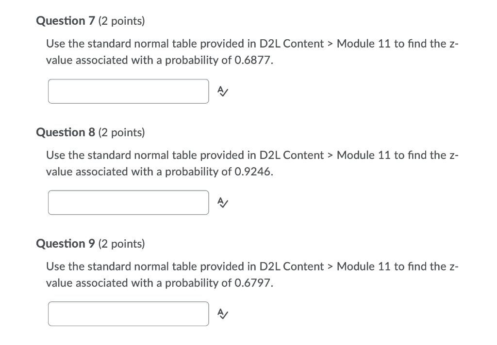 Solved Question 7 (2 points) Use the standard normal table | Chegg.com