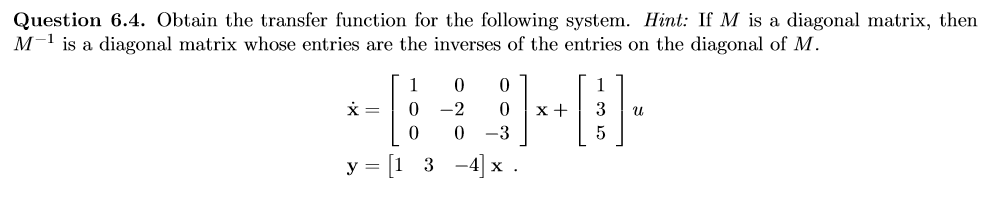 Solved Question 6.4. Obtain the transfer function for the | Chegg.com