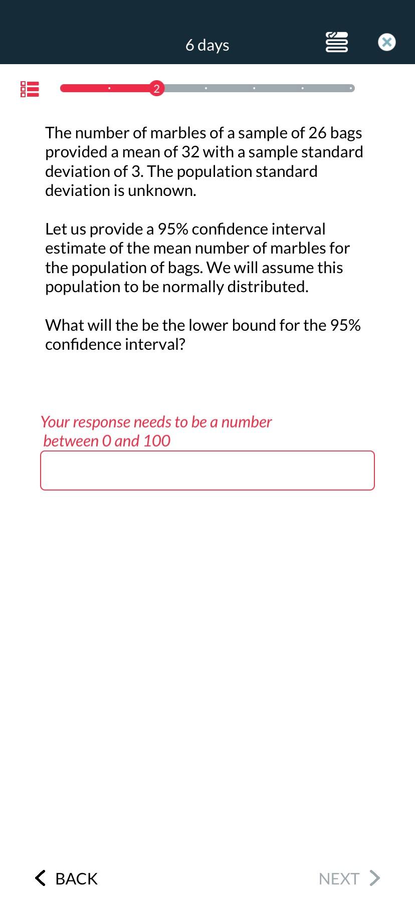 Solved 6 days 2 The number of marbles of a sample of 26 bags | Chegg.com