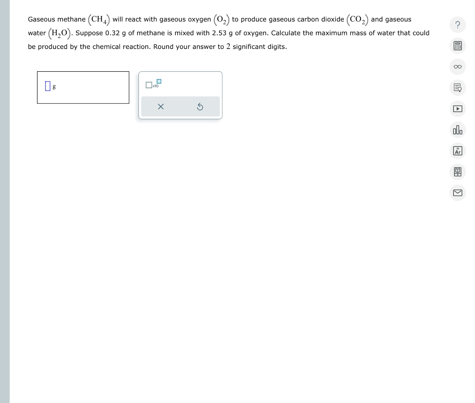 Solved Gaseous methane (CH4) ﻿will react with gaseous oxygen | Chegg.com
