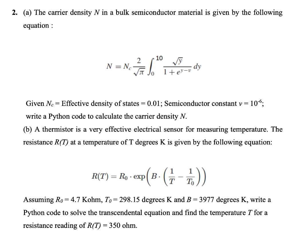 Solved 2. (a) The carrier density N in a bulk semiconductor | Chegg.com