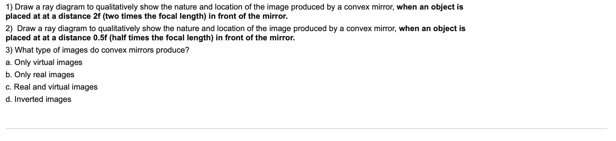 Solved 1) Draw a ray diagram to qualitatively show the | Chegg.com Solved 1) Draw a ray diagram to qualitatively show the | Chegg.com