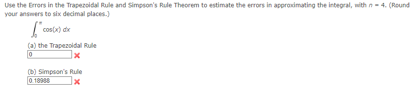 Solved Use the Errors in the Trapezoidal Rule and Simpson's | Chegg.com