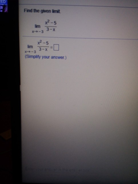 Solved Find the given limit (Simplify your answer.) | Chegg.com