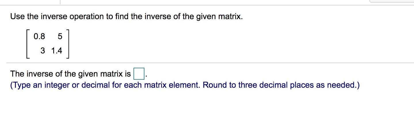 Solved Use the inverse operation to find the inverse of the | Chegg.com