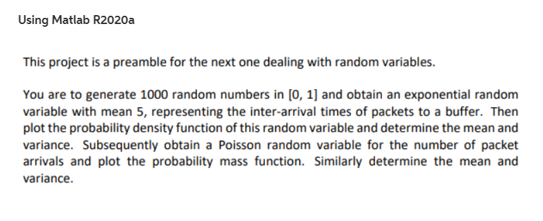 Solved Using Matlab R2020a This project is a preamble for | Chegg.com