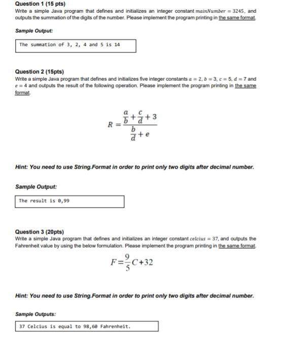 Solved Question 1 (15 pts) Write a simple Java program that | Chegg.com