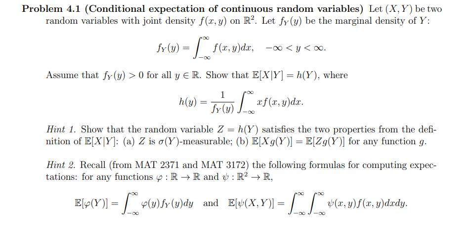 Solved Problem 4.1 (Conditional expectation of continuous | Chegg.com