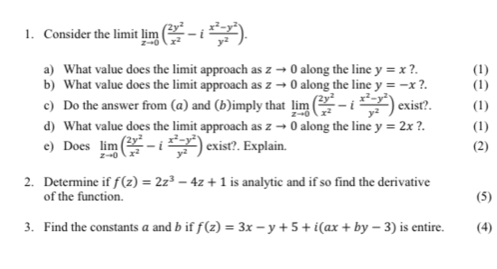 Solved Consider the limit limz→0(2y2x2-ix2-y2y2).a) ﻿What | Chegg.com