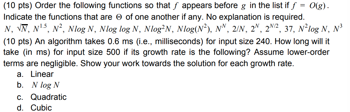 Solved (10 pts) Order the following functions so that f | Chegg.com