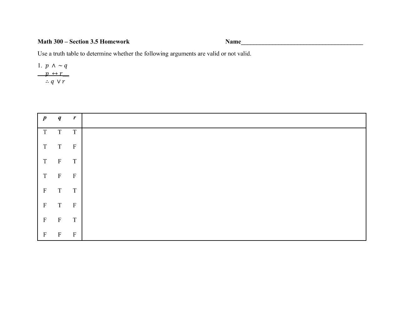 Solved Math 300 - Section 3.5 Homework Name Use a truth | Chegg.com