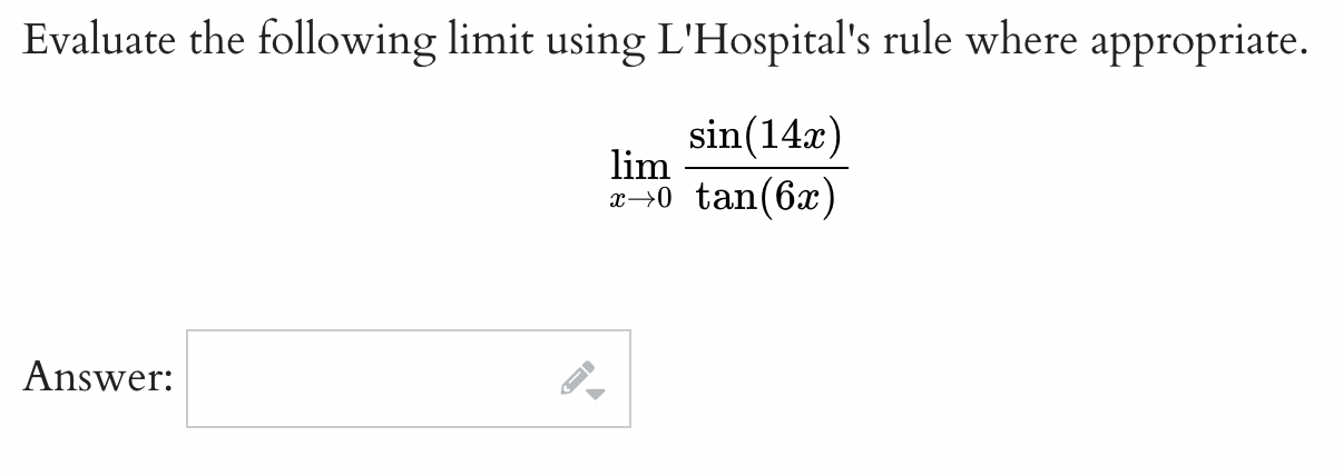 Solved Evaluate the following limit using L'Hospital's rule | Chegg.com
