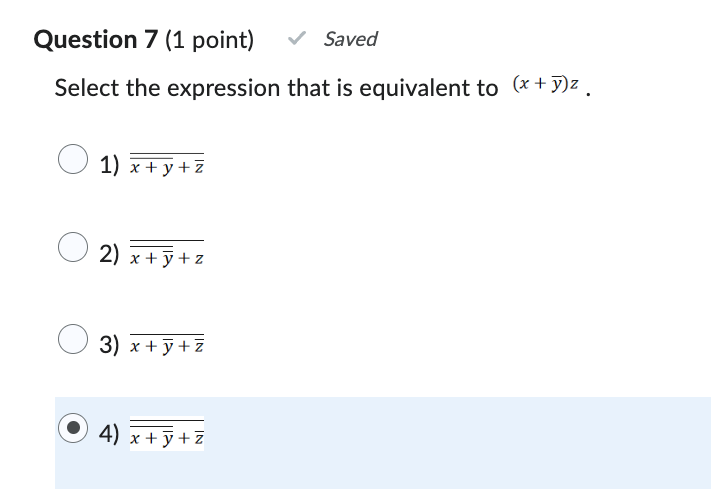Solved Select the expression that is equivalent to (x+yˉ)z. | Chegg.com