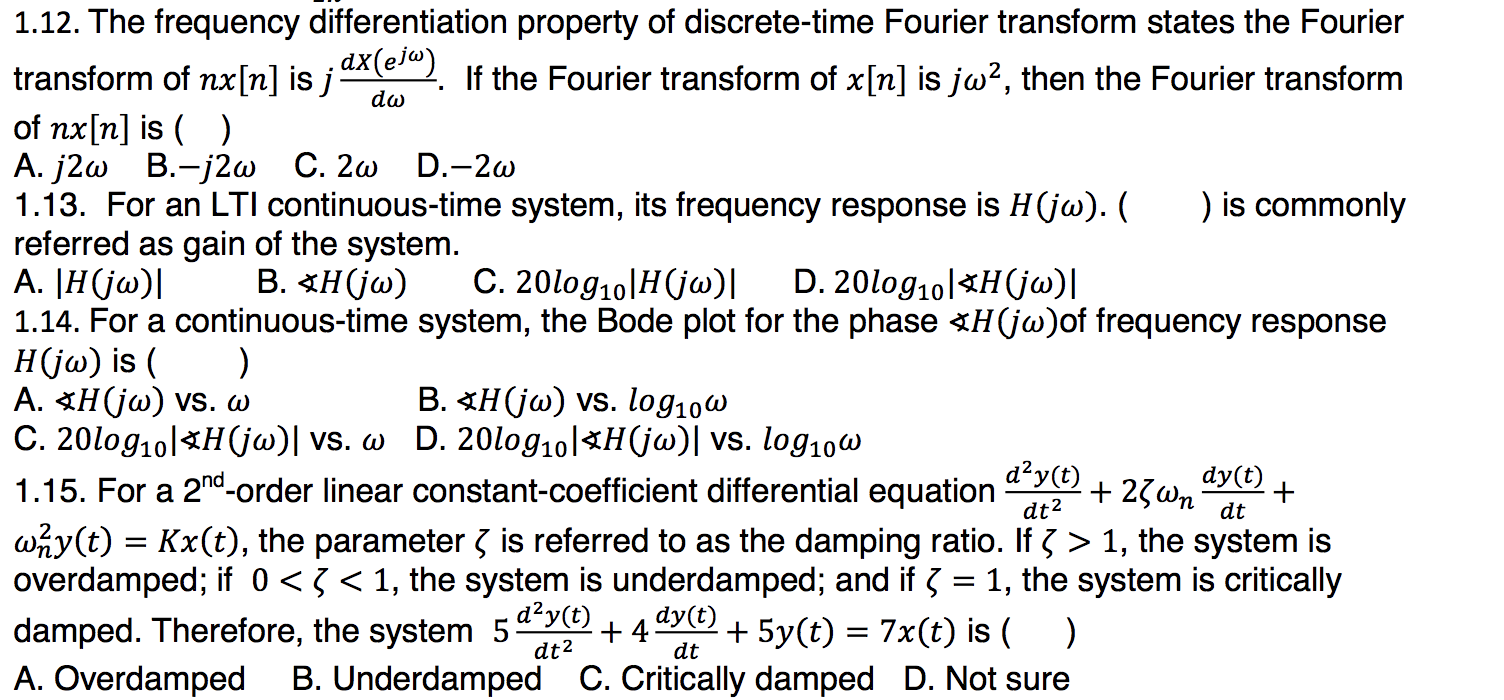 Solved 1.12. The frequency differentiation property of | Chegg.com