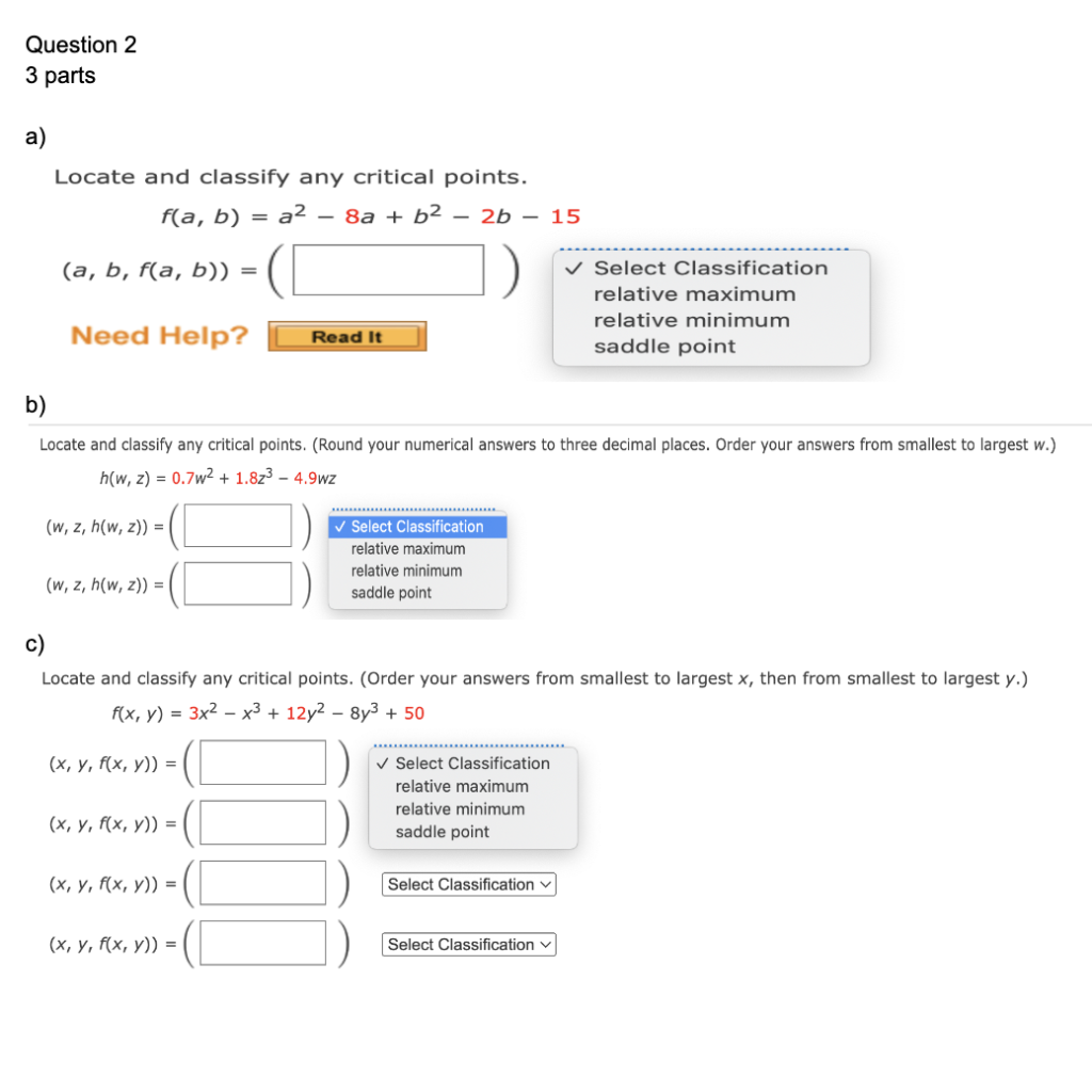 Solved a) Locate and classify any critical points. | Chegg.com