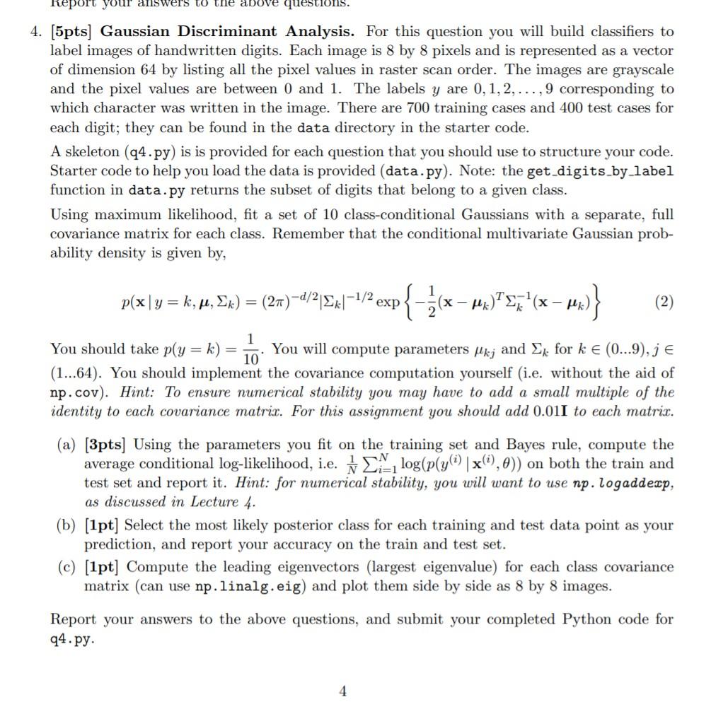 Report your answers to the above questions. 4. (5pts) | Chegg.com