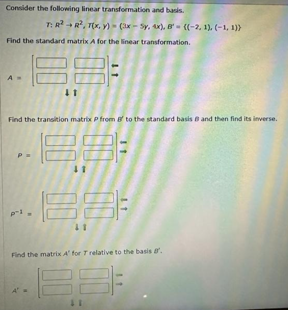 Solved Consider The Following Linear Transformation And