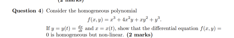 Solved Question 4) Consider the homogeneous polynomial f(x, | Chegg.com