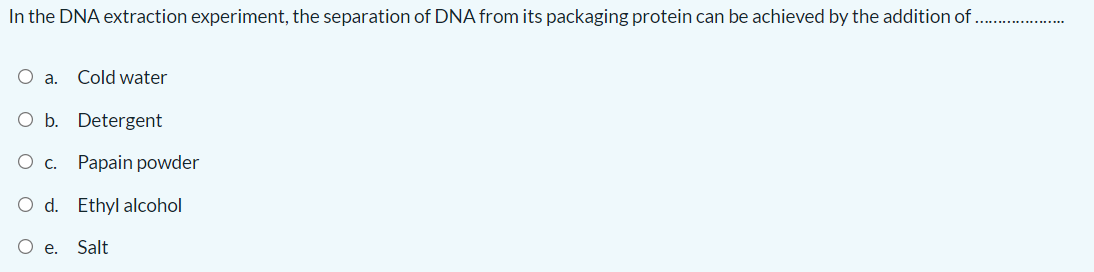 Solved In the DNA extraction experiment, the separation of | Chegg.com