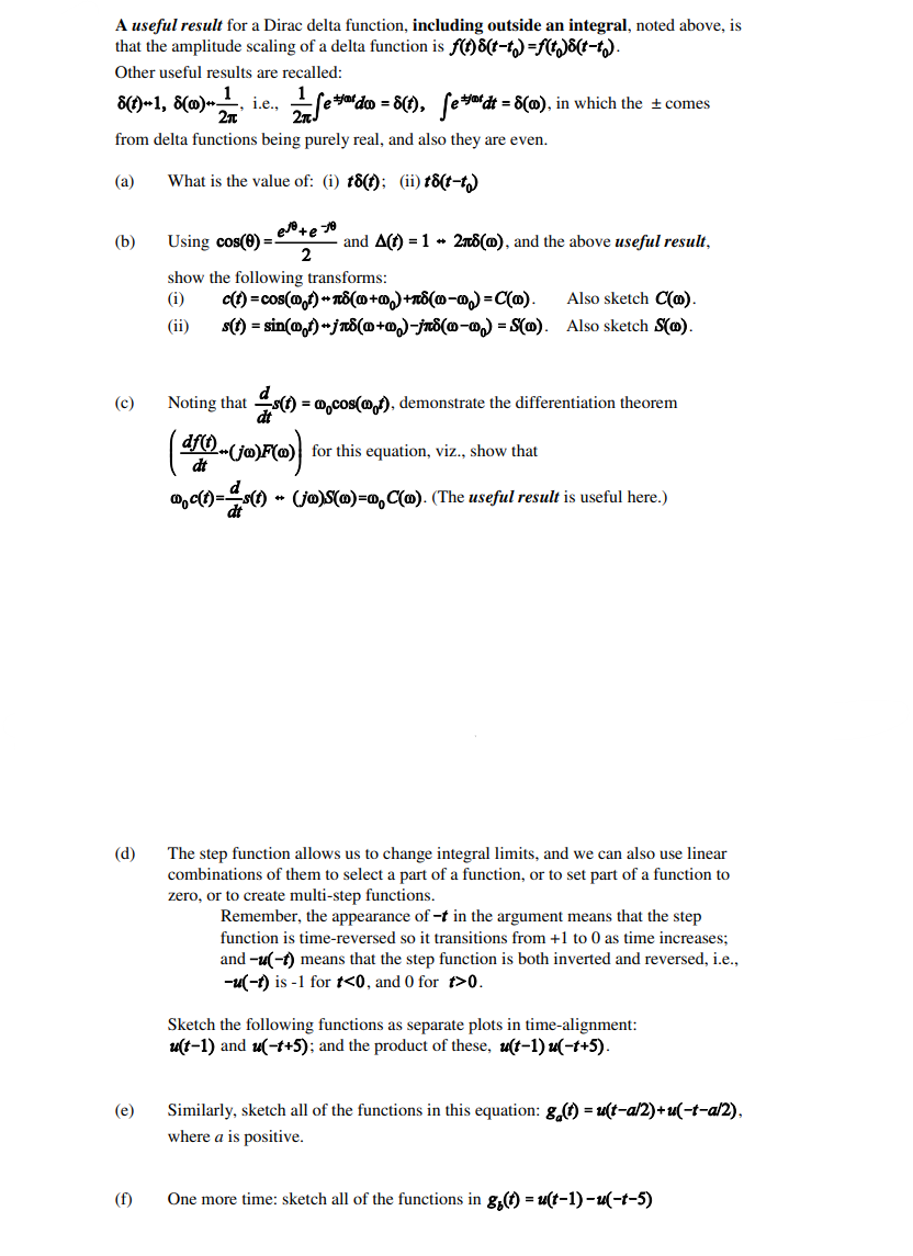 Solved A useful result for a Dirac delta function, including | Chegg.com
