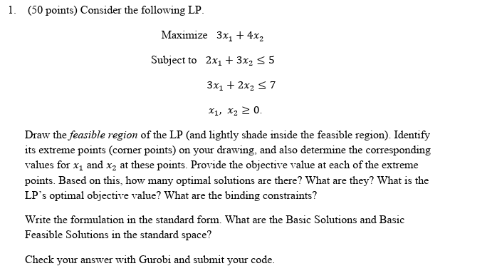 Solved 1. (50 points) Consider the following LP. Maximize | Chegg.com