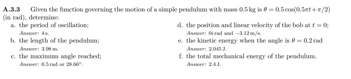 Solved A.3.3 Given the function governing the motion of a | Chegg.com