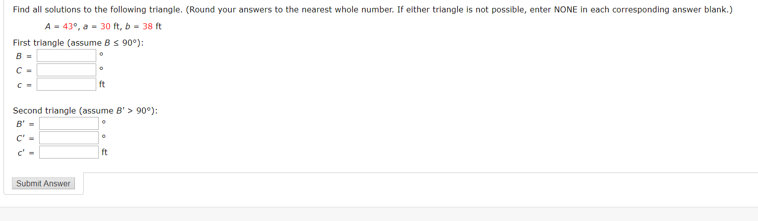 Solved Find all solutions to the following triangle. (Round | Chegg.com