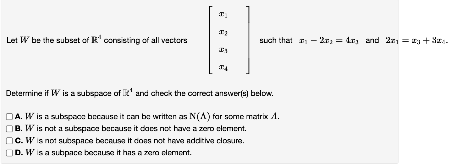 Solved Let W be the subset of R4 consisting of all vectors | Chegg.com | Chegg.com