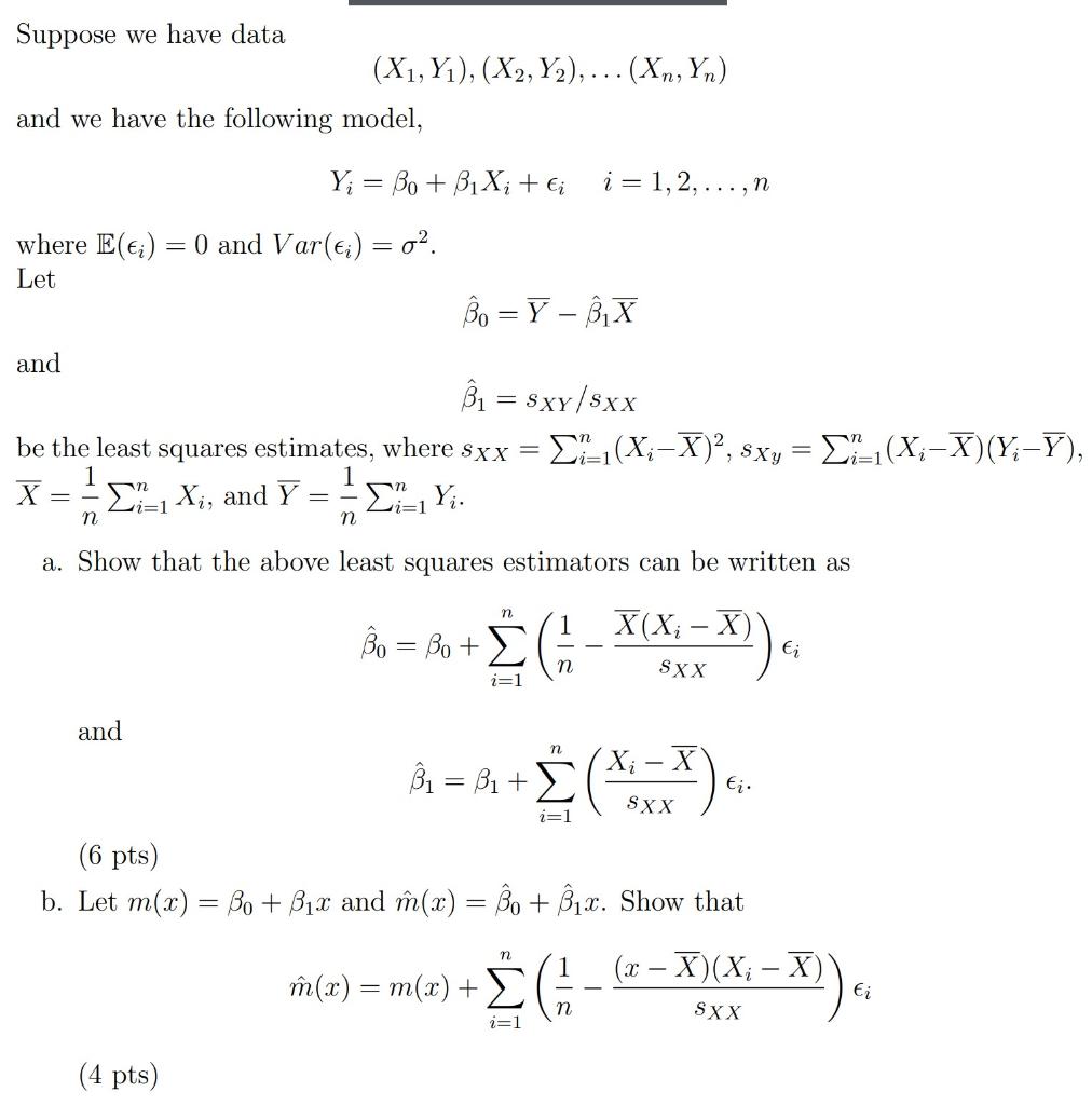 Solved Suppose we have data (X1,Y1),(X2,Y2),…(Xn,Yn) and we | Chegg.com
