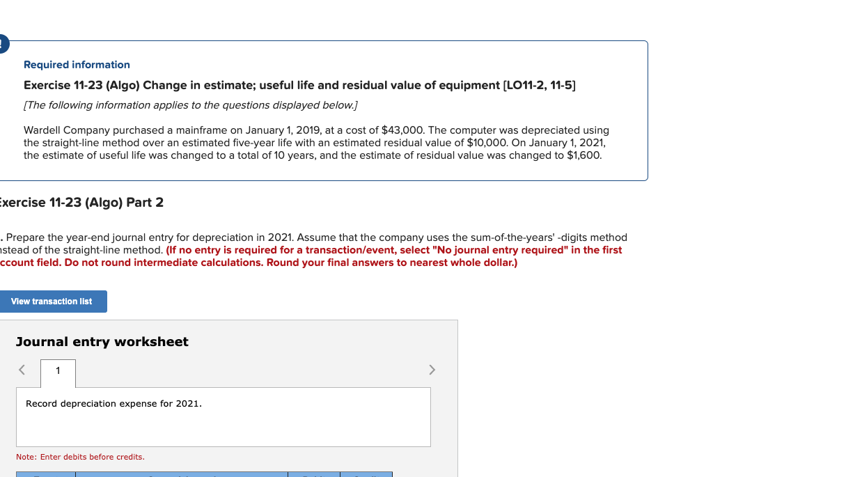 Solved Required information Exercise 11-23 (Algo) Change in | Chegg.com
