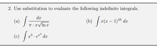 Solved 2. Use substitution to evaluate the following | Chegg.com