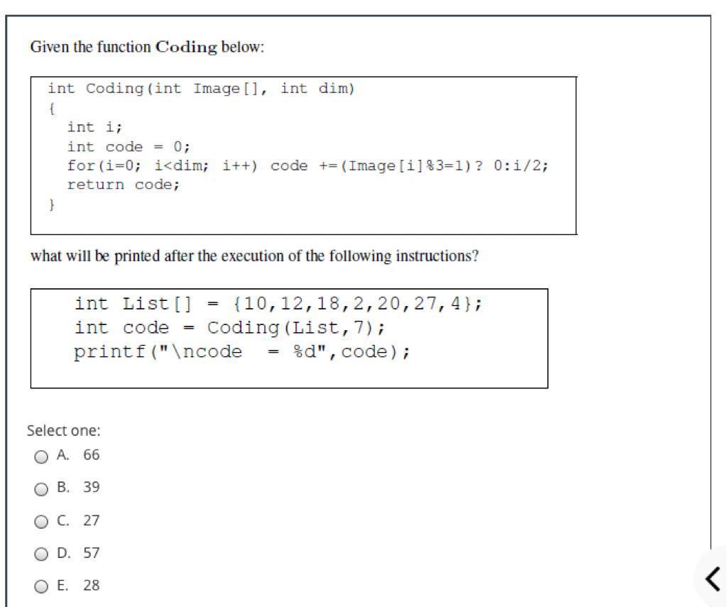 Solved Given the function Coding below: int Coding (int | Chegg.com