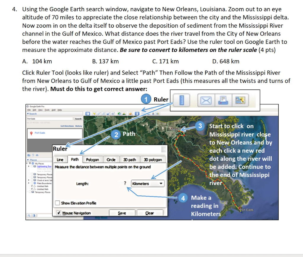 Solved 4. Using the Google Earth search window, navigate to | Chegg.com