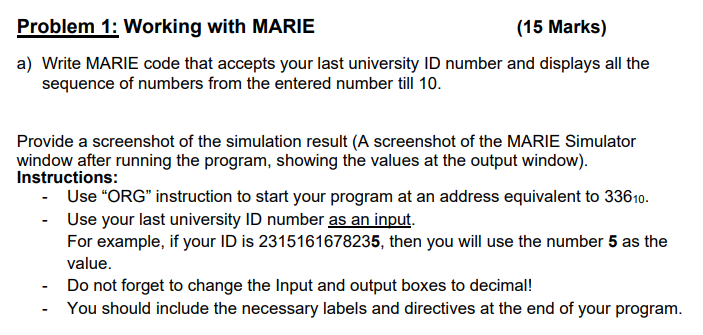 Solved Problem 1: Working with MARIE (15 Marks) a) Write | Chegg.com