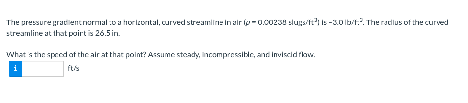 Solved The pressure gradient normal to a horizontal, curved | Chegg.com