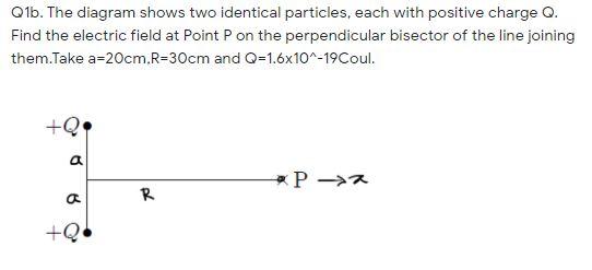 Solved Q1b. The diagram shows two identical particles, each | Chegg.com Solved Q1b. The diagram shows two identical particles, each | Chegg.com