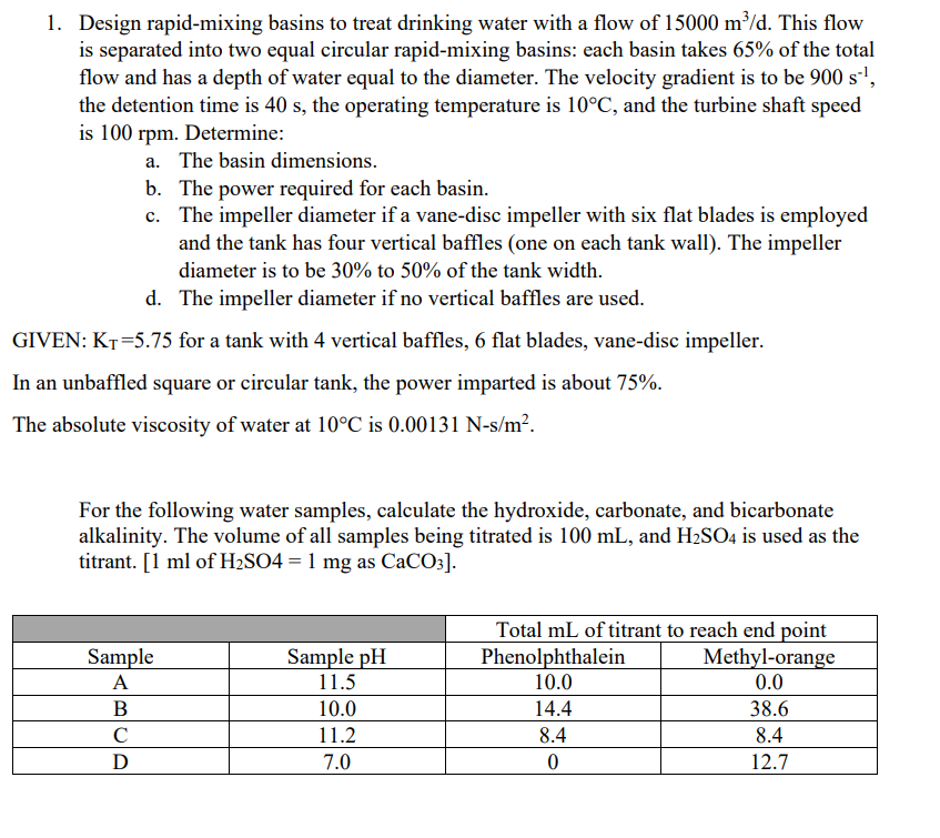 1. Design rapid-mixing basins to treat drinking water | Chegg.com