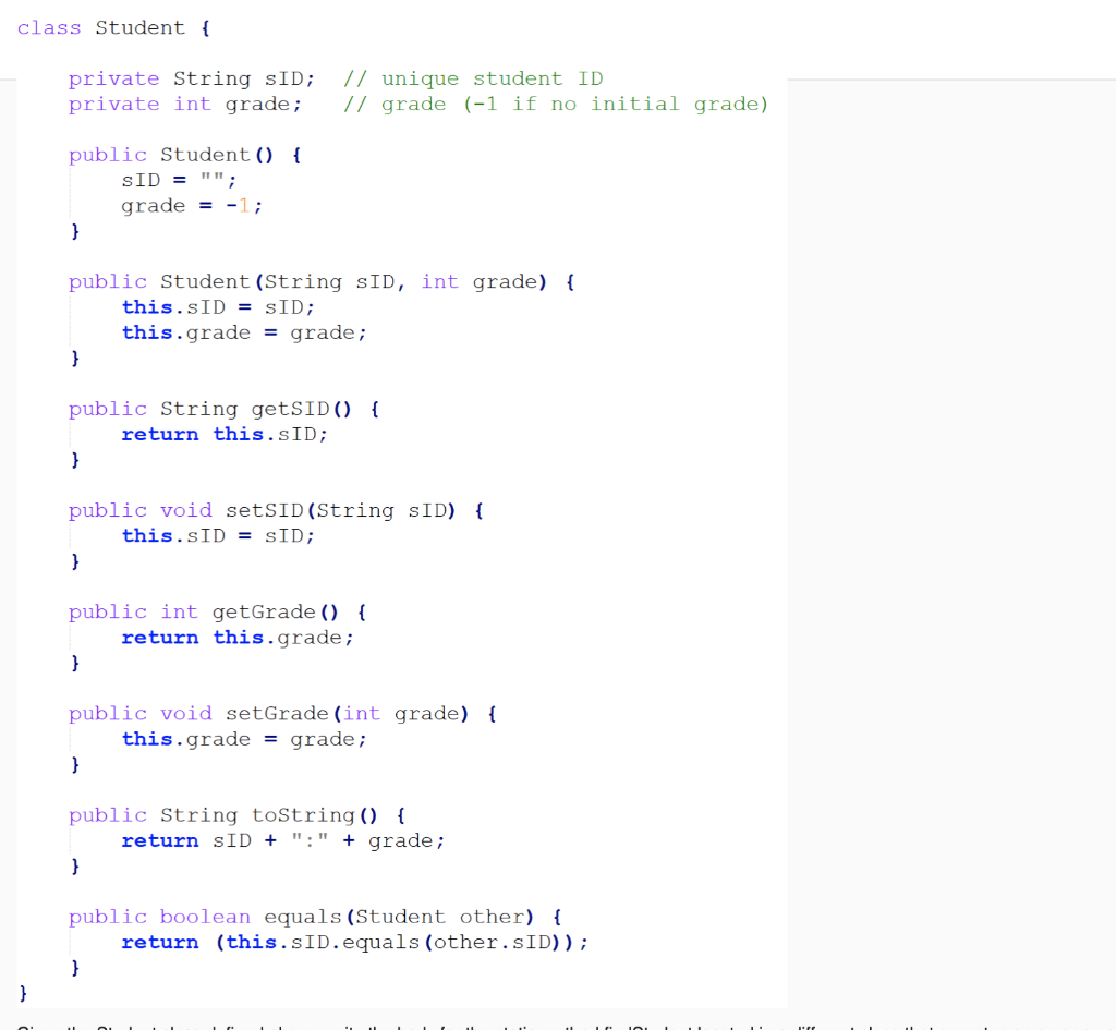 Solved class Student { private String sID; private int | Chegg.com