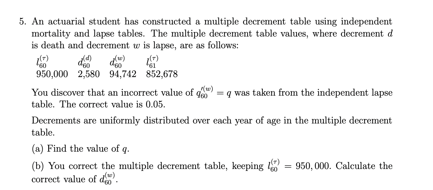 Solved An actuarial student has constructed a multiple | Chegg.com