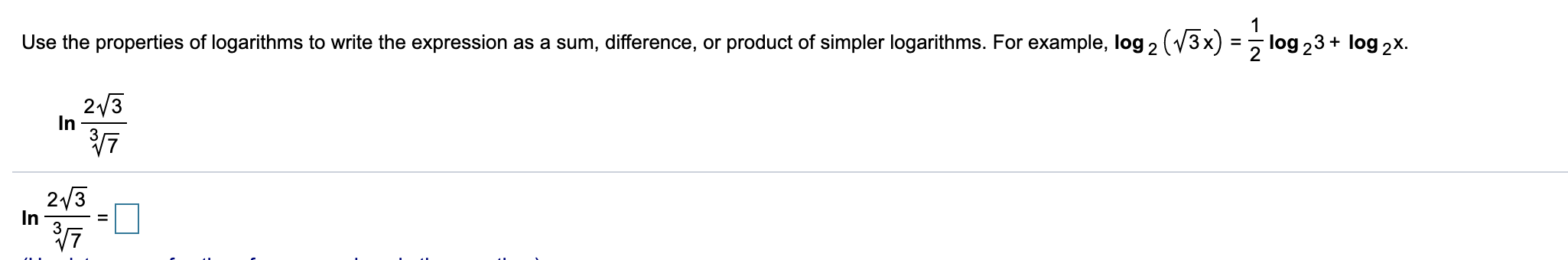 Solved Use the properties of logarithms to write the | Chegg.com