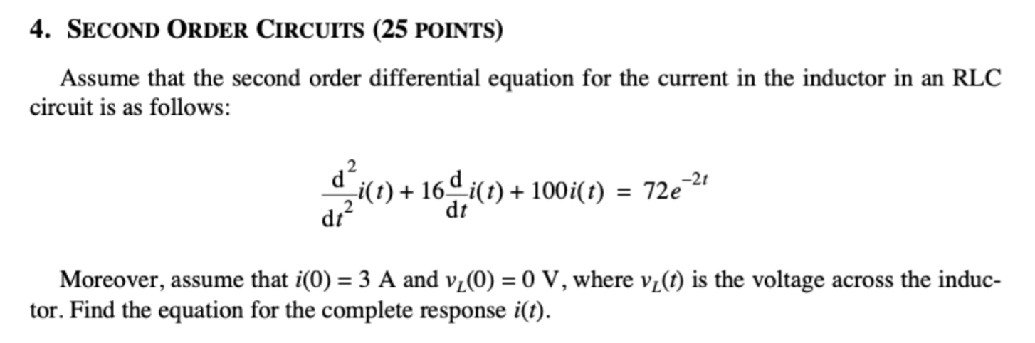 Solved Second Order Circuits ( 25 ﻿points)Assume that the | Chegg.com