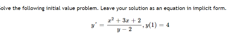 Solved olve the following initial value problem. Leave your | Chegg.com Solved olve the following initial value problem. Leave your | Chegg.com