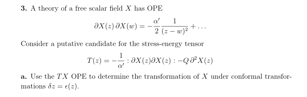 Solved This Is A Question About Conformal Field Theories