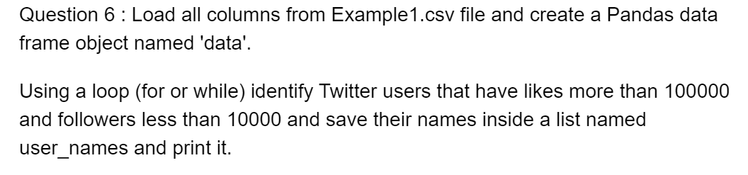 Solved Question 6 : Load all columns from Example1.csv file | Chegg.com